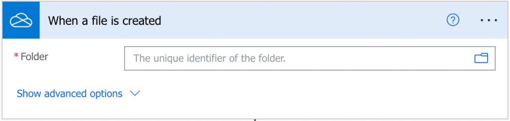 Power Automate: OneDrive for Business - When a file is created Trigger ...