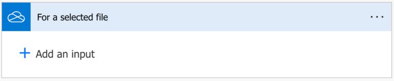 Power Automate: OneDrive for Business - For a selected file Trigger ...